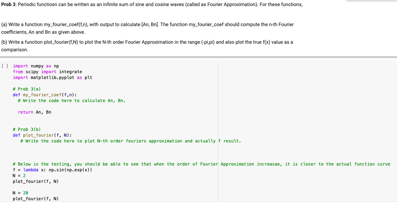 Solved Prob 3: Periodic functiosn can be written as an | Chegg.com