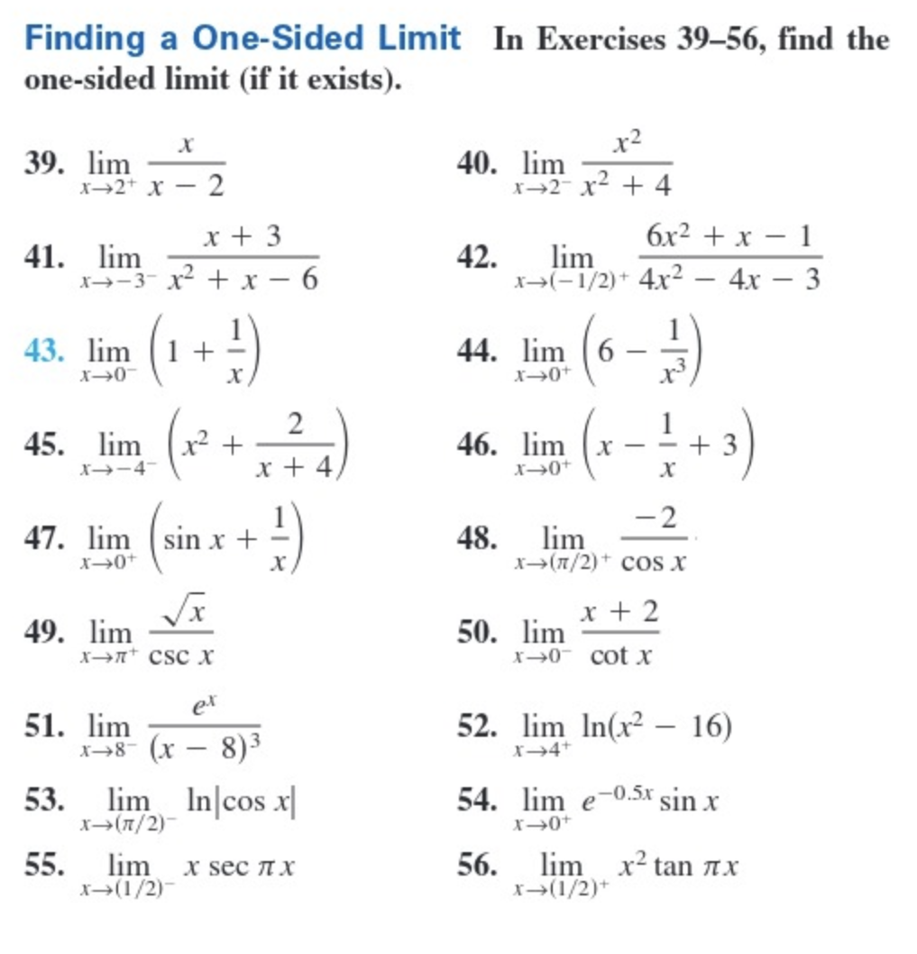 Solved Finding a One-Sided Limit In Exercises 39-56, ﻿find | Chegg.com