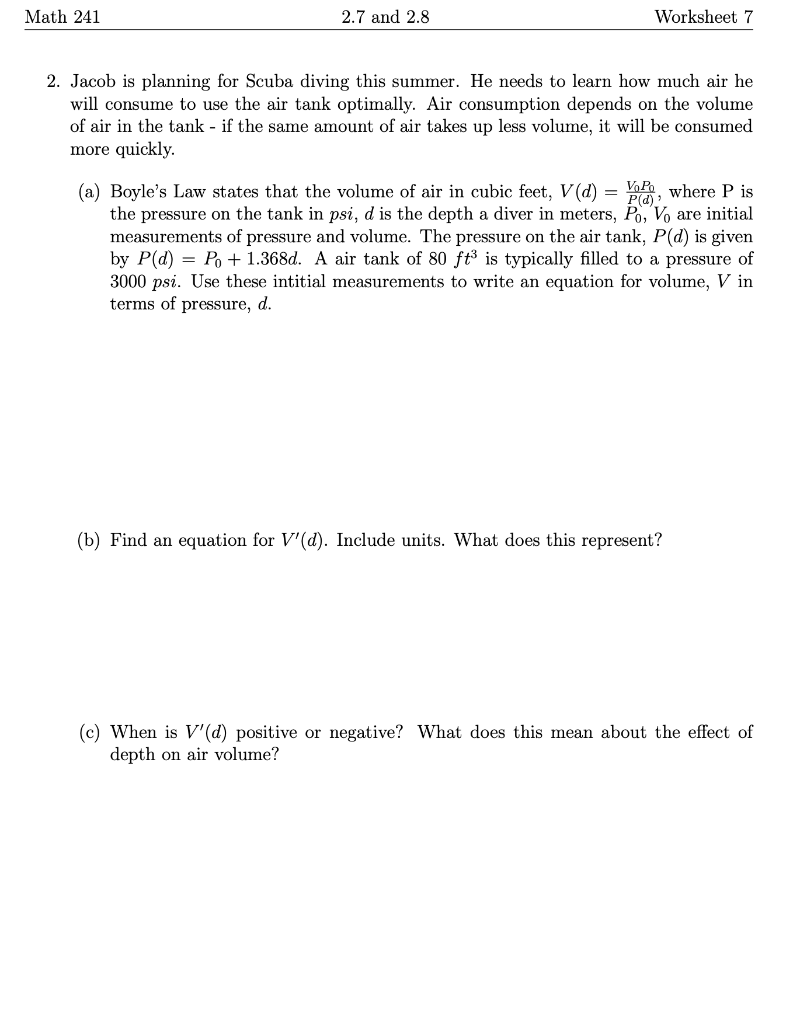 Solved Math 241 2.7 and 2.8 Worksheet 7 2. Jacob is planning | Chegg.com