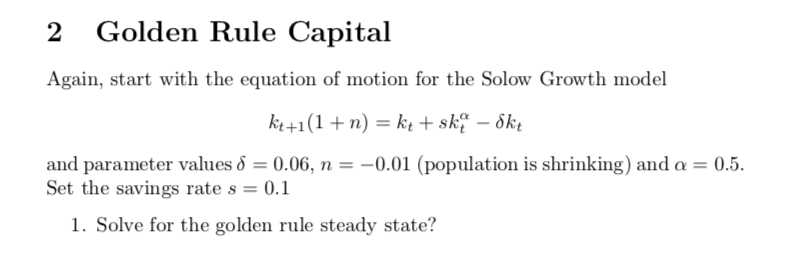 2 Golden Rule Capital Again, start with the equation | Chegg.com