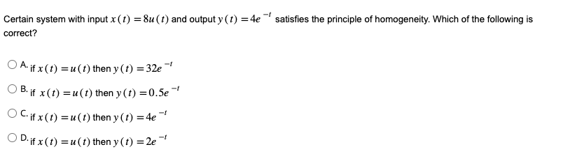 Solved Certain system with input x(t)=8u(t) and output | Chegg.com