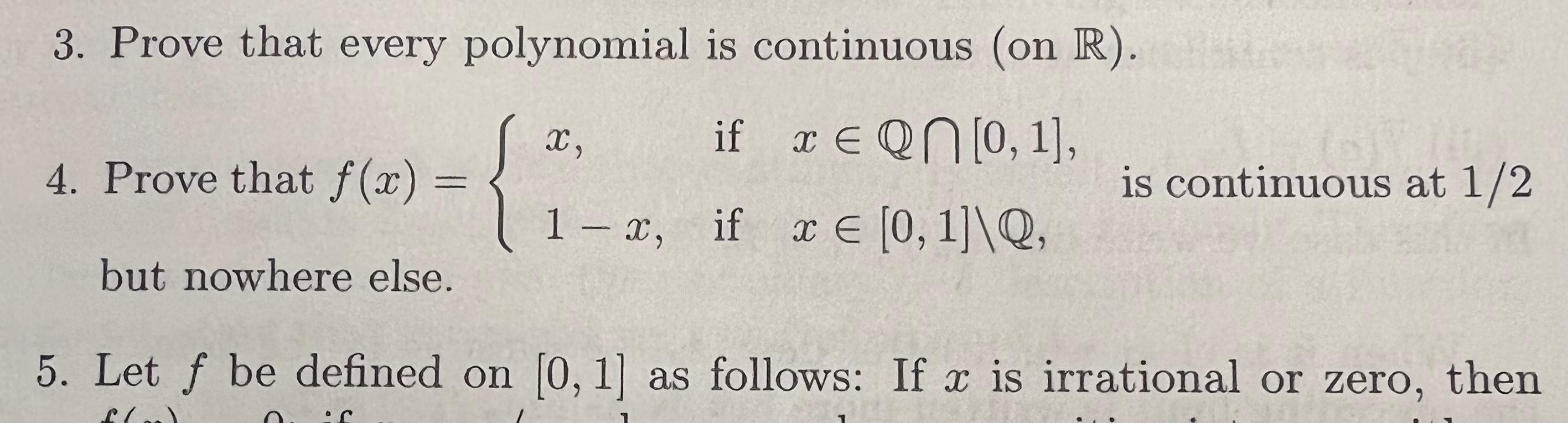Solved 3. Prove that every polynomial is continuous (on R ). | Chegg.com