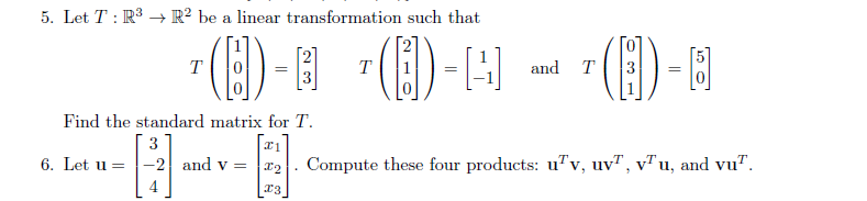 Solved 5. Let T : R3 + R2 be a linear transformation such | Chegg.com
