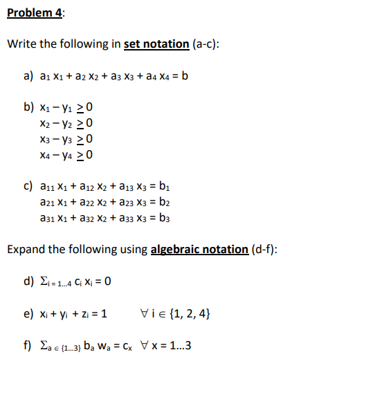 Solved Problem 4: Write the following in set notation (a-c): | Chegg.com