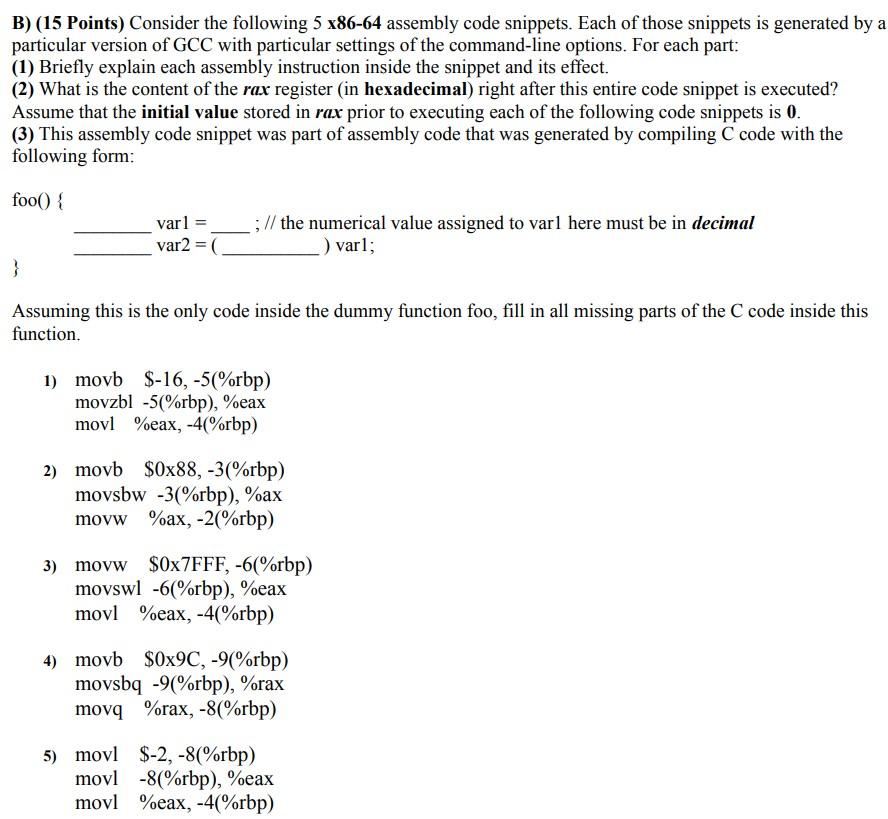B) (15 Points) Consider the following 5×86−64 | Chegg.com