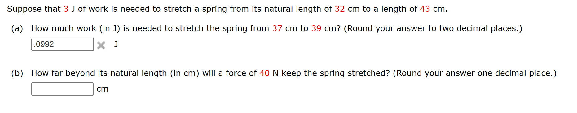 Solved Suppose that 3J ﻿of work is needed to stretch a | Chegg.com