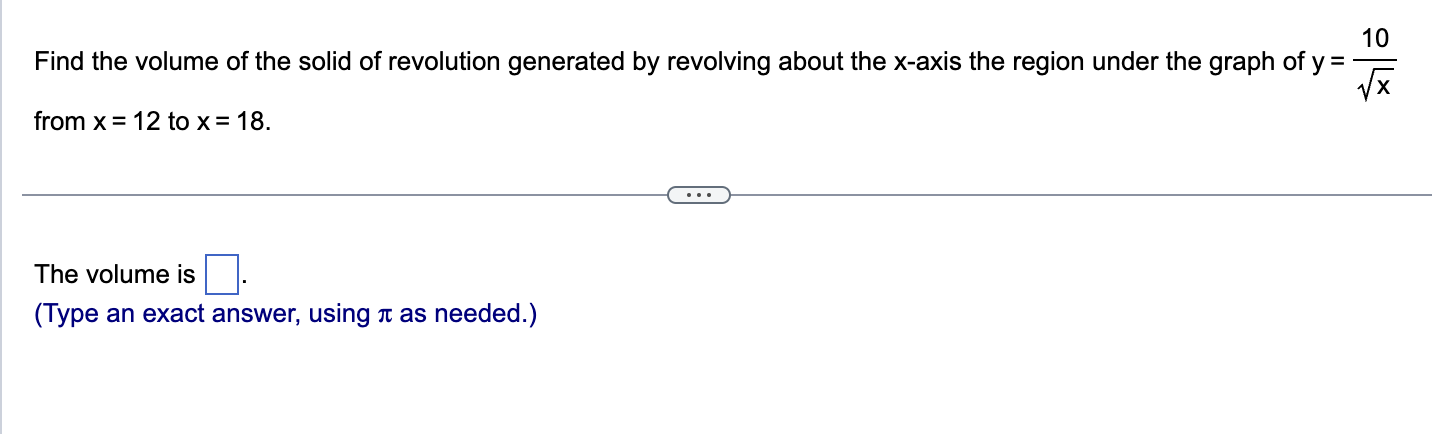 Solved Find the volume of the solid of revolution generated | Chegg.com