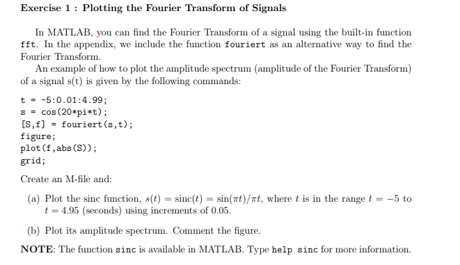 Exercise 1 Plotting the Fourier Transform of Signals | Chegg.com
