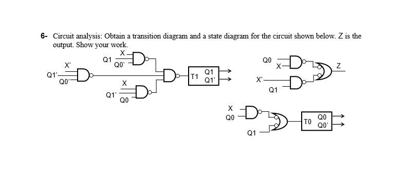 Solved Circuit analysis: Obtain a transition diagram and a | Chegg.com