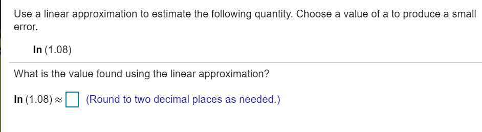Solved Use a linear approximation to estimate the following | Chegg.com