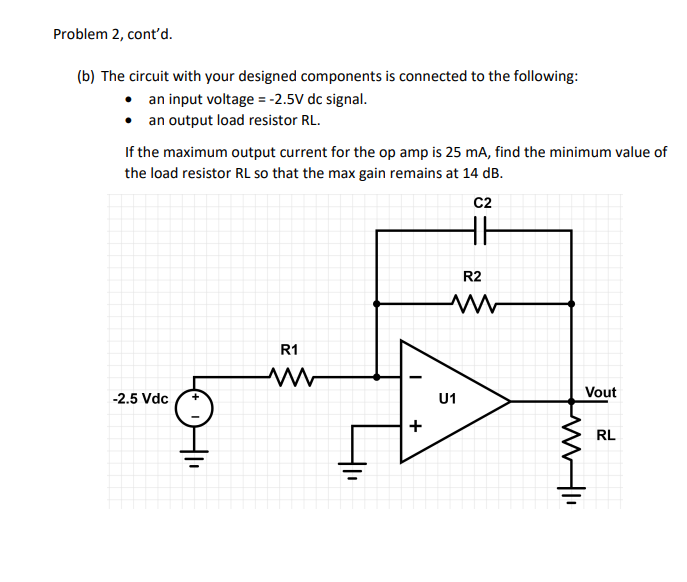 Solved (b) The circuit with your designed components is | Chegg.com