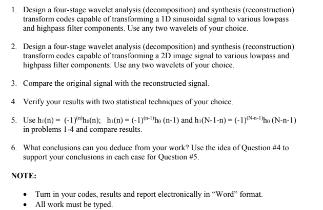 Solved 1. Design a four-stage wavelet analysis | Chegg.com