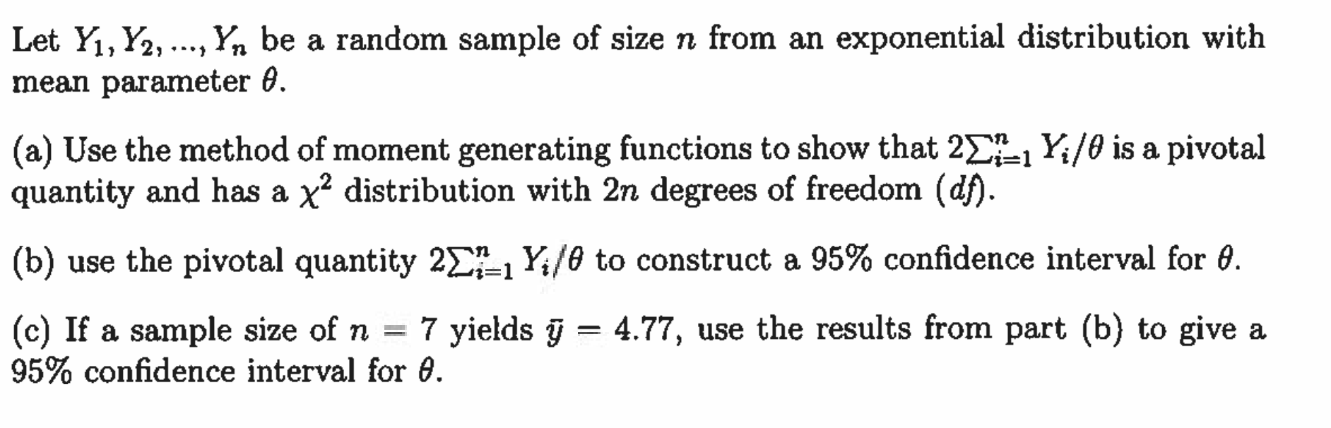Let Y1,Y2,…,Yn be a random sample of size n from an | Chegg.com