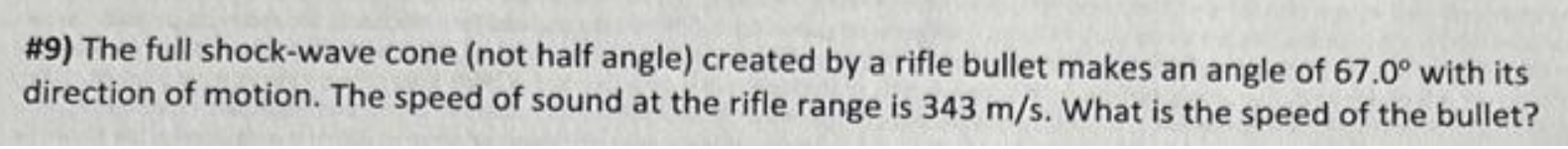 Solved The full shock-wave cone (not half angle) created by | Chegg.com