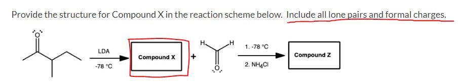 Solved Provide the structure for Compound X in the reaction | Chegg.com