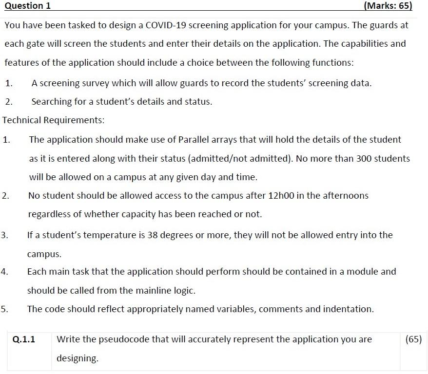 Solved Question 1 (Marks: 65) You have been tasked to design | Chegg.com