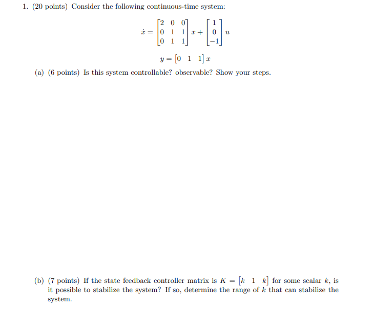 Solved Design a state feedback controller matrix K that | Chegg.com