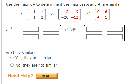 Solved Use the matrix P to determine if the matrices A and | Chegg.com