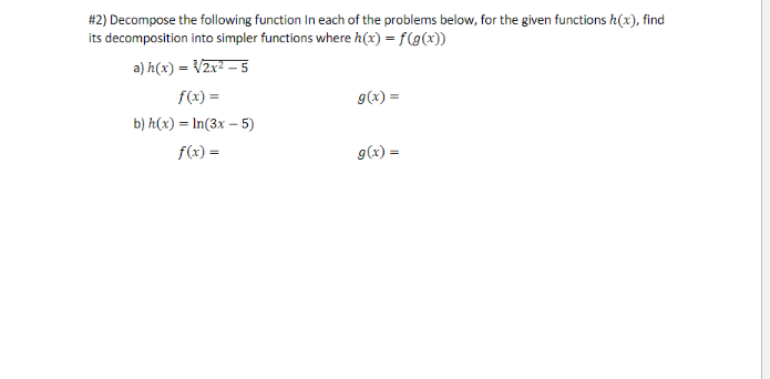 Solved #2) Decompose the following function in each of the | Chegg.com