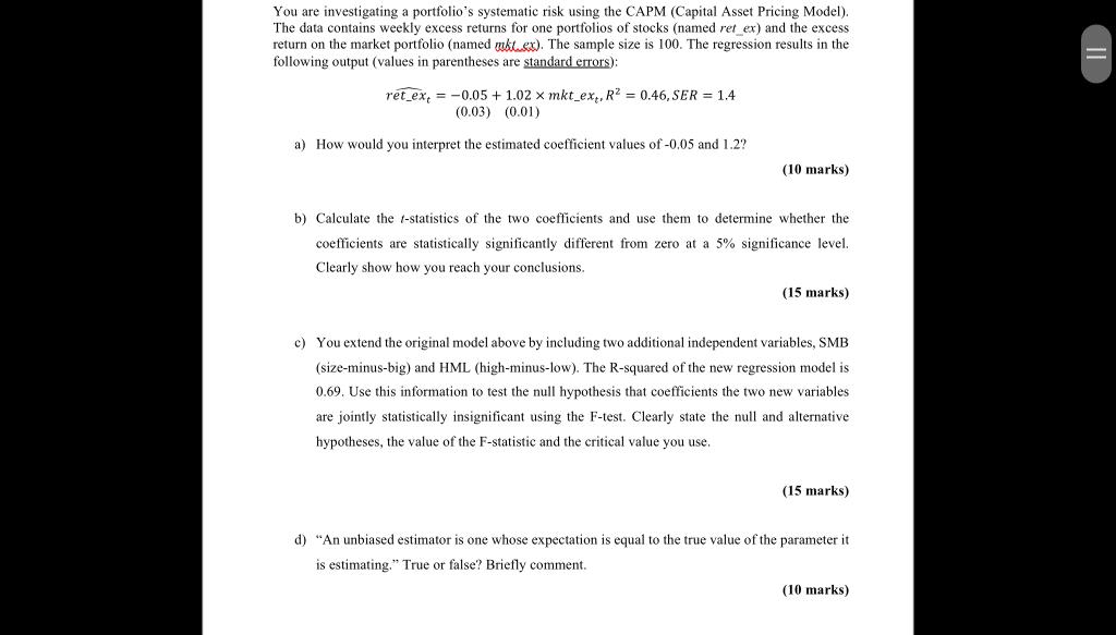 Solved You are investigating a portfolio's systematic risk | Chegg.com