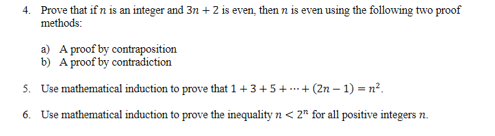 Solved 4. Prove that if n is an integer and 3n+2 is even, | Chegg.com