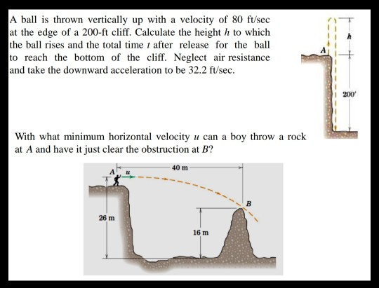Solved A ball is thrown vertically up with a velocity of 80 | Chegg.com