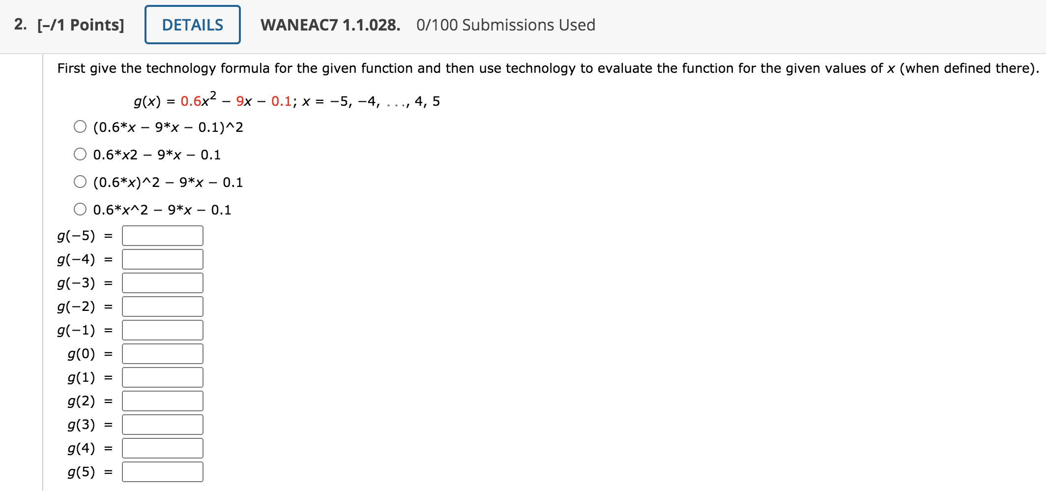 Solved 2. [-/1 Points] DETAILS WANEAC7 1.1.028. 0/100 | Chegg.com