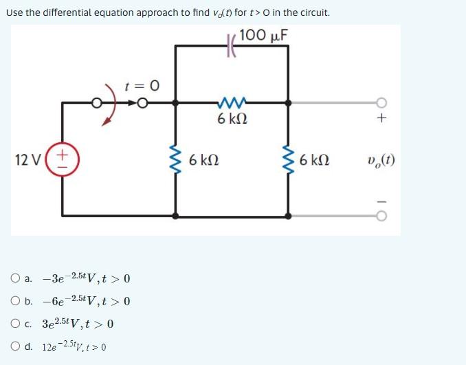 Solved Use the differential equation approach to find vdo) | Chegg.com