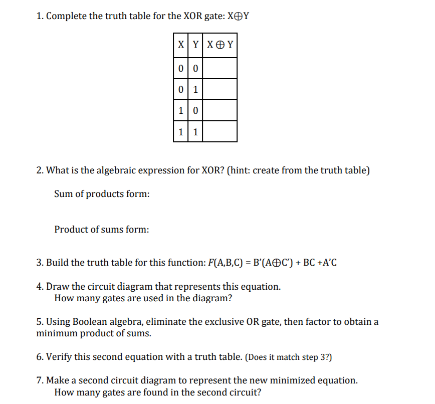 Solved 1. Complete the truth table for the XOR gate: XOY x| | Chegg.com