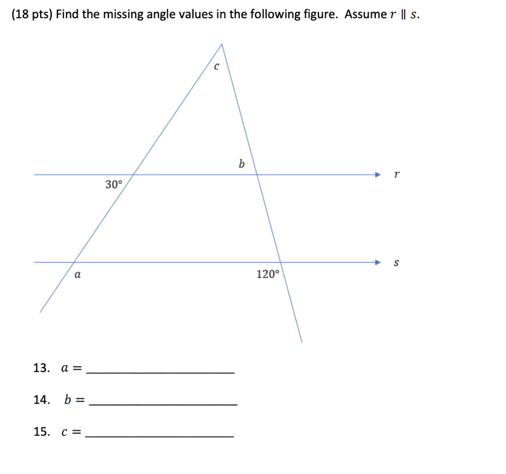 Solved (18 pts) Find the missing angle values in the | Chegg.com