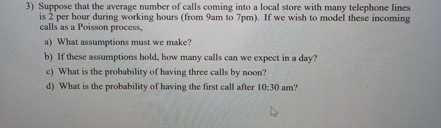 Solved 3) Suppose that the average number of calls coming | Chegg.com
