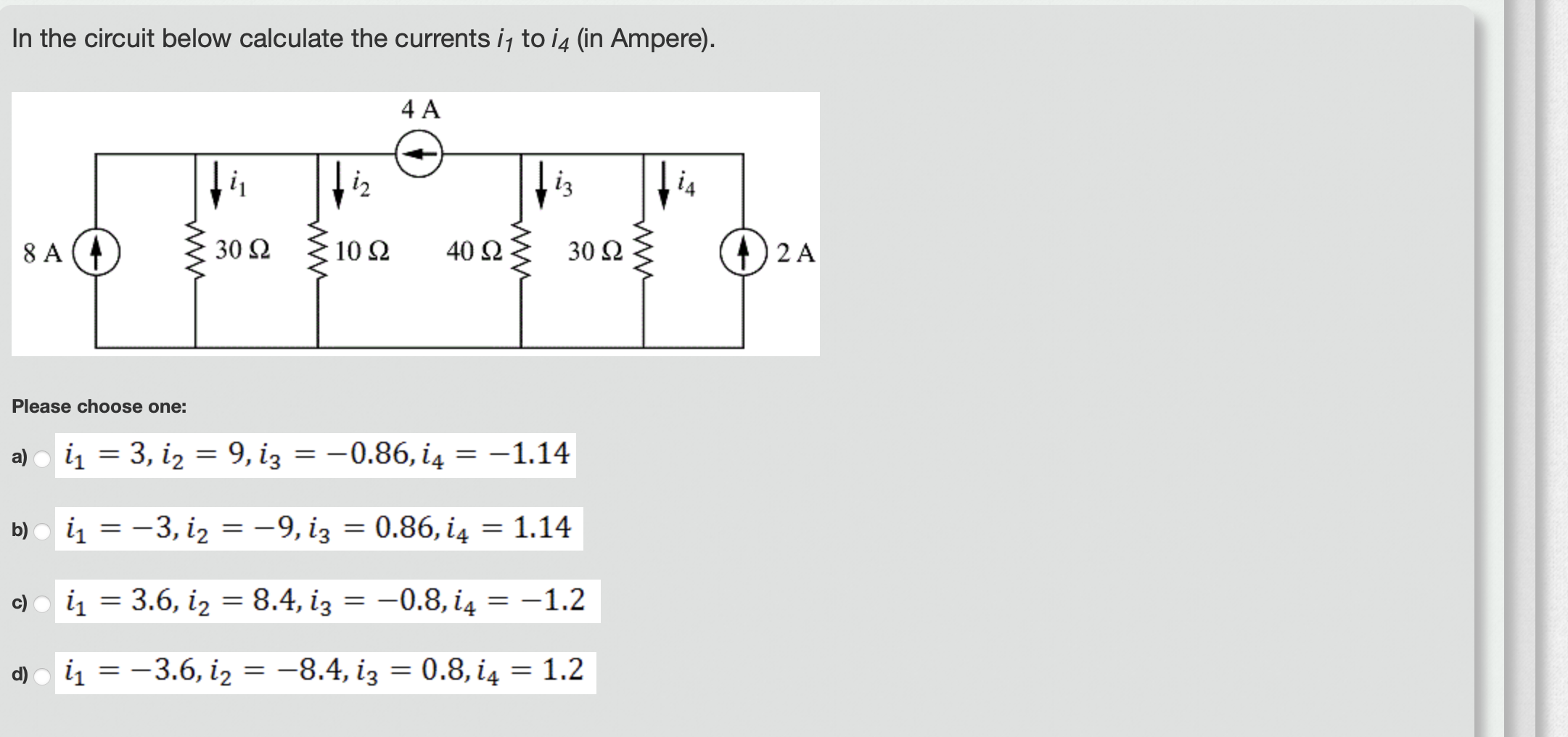 Solved In the circuit below calculate the currents i1 to i4 | Chegg.com