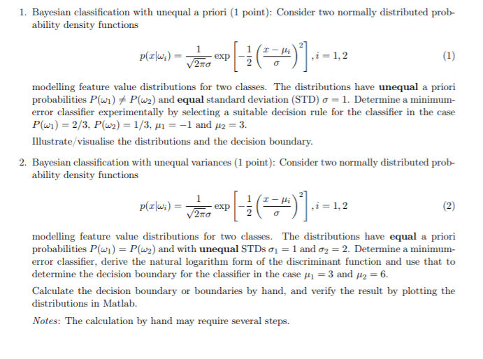 Solved 1. Bayesian classification with unequal a priori (1 | Chegg.com