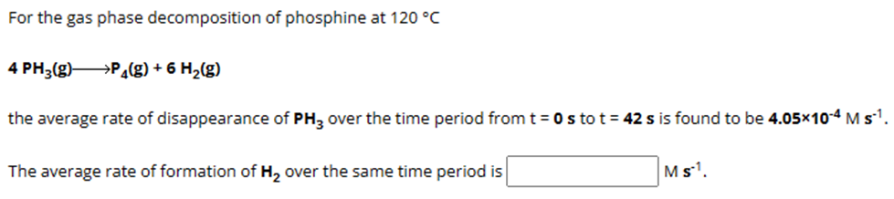 Solved For the gas phase decomposition of phosphine at 120∘C | Chegg.com