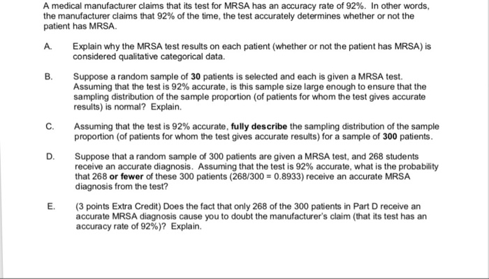 Solved A medical manufacturer claims that its test for MRSA | Chegg.com