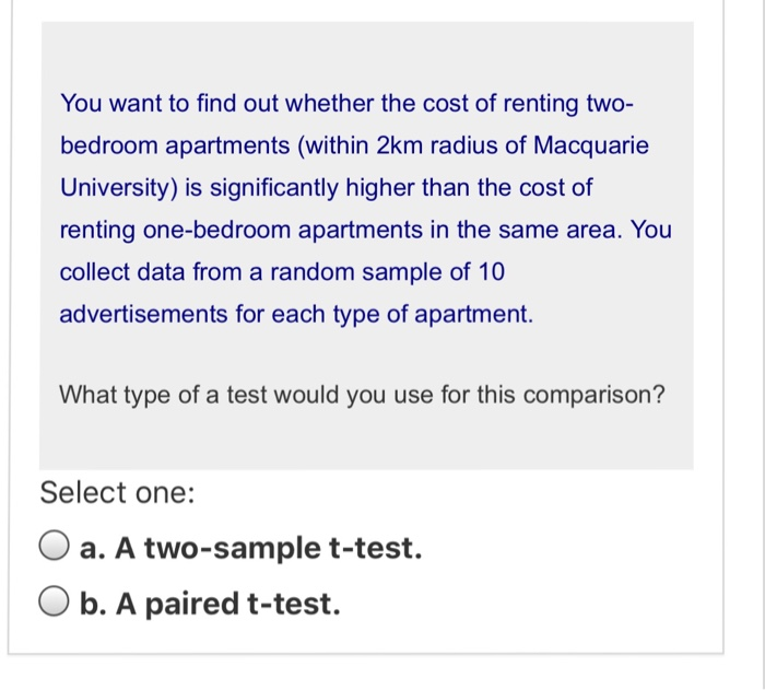 Solved You want to find out whether the cost of renting two- | Chegg.com