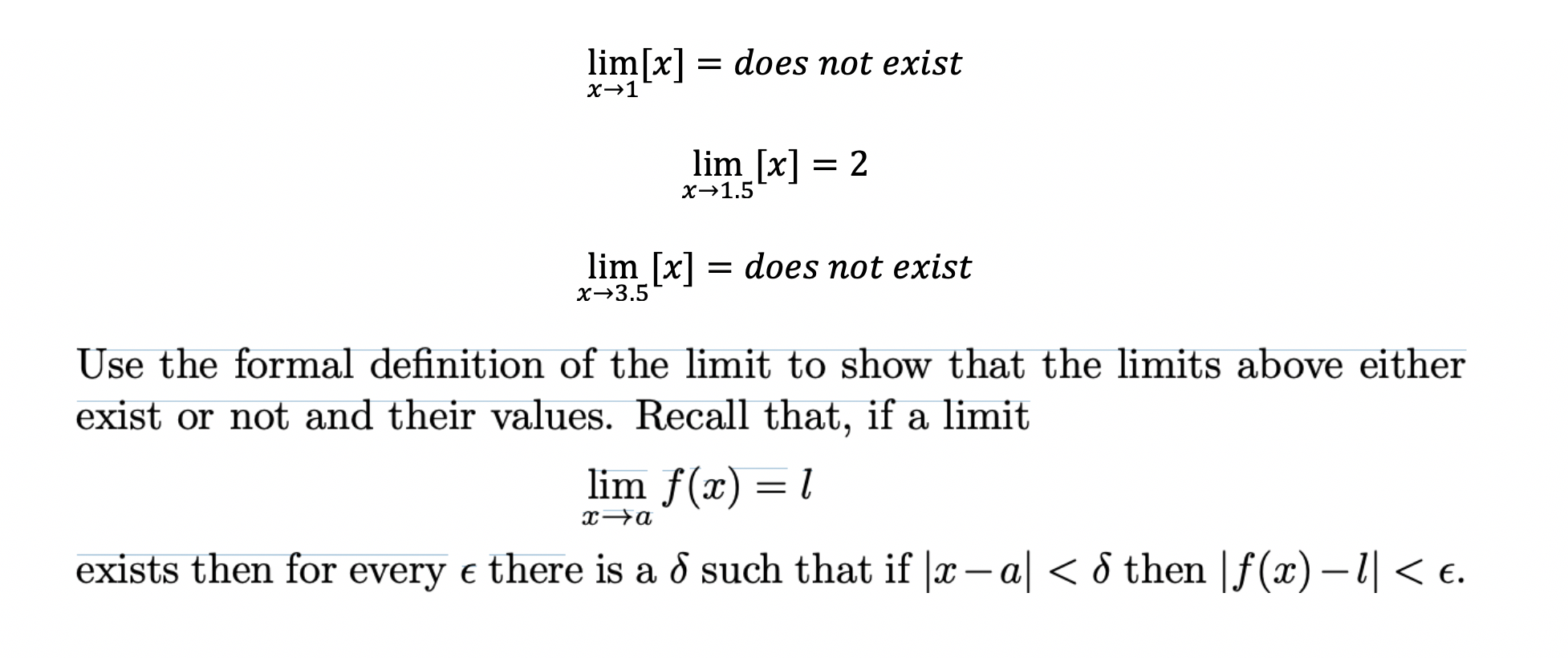 Solved lim[x] = does not exist x+1 lim [x] = 2 x+1.5 lim [x] | Chegg.com