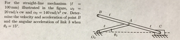 Solved For the straight-line mechanism (e 100 mm) | Chegg.com