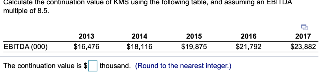 Solved Calculate the continuation value of KMS using the | Chegg.com