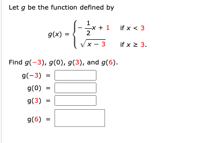Solved Let g ﻿be the function defined | Chegg.com
