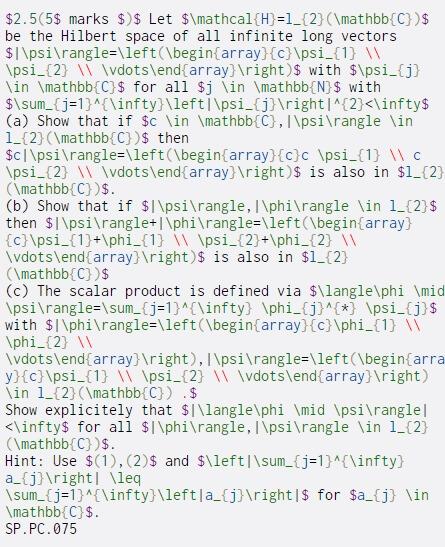 Solved $2.5(5$ marks $)$ Let $\mathcal(H)=1_{2}\mathbb{C})$ | Chegg.com