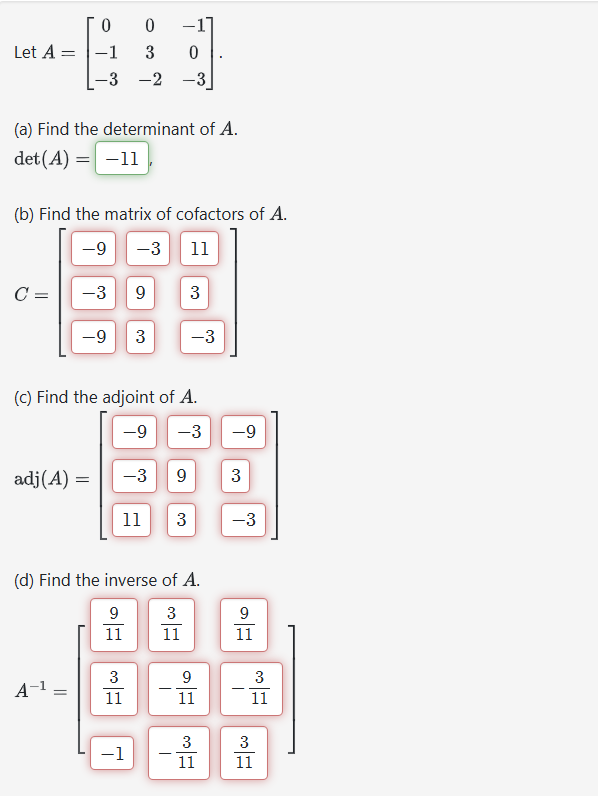Solved Let A=[00-1-130-3-2-3].(a) ﻿Find the determinant | Chegg.com