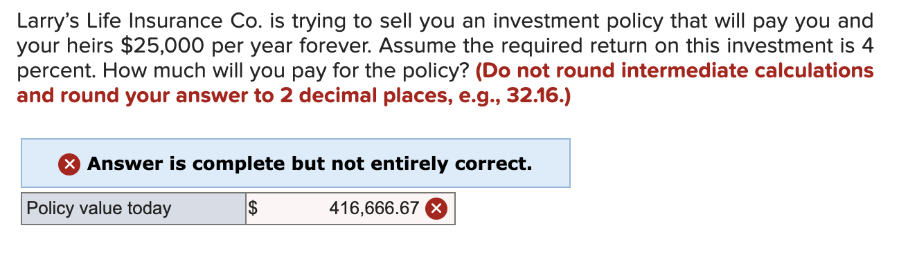Solved Larry's Life Insurance Co. is trying to sell you an | Chegg.com