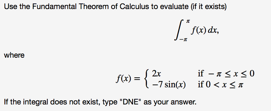 Solved Use the Fundamental Theorem of Calculus to evaluate | Chegg.com