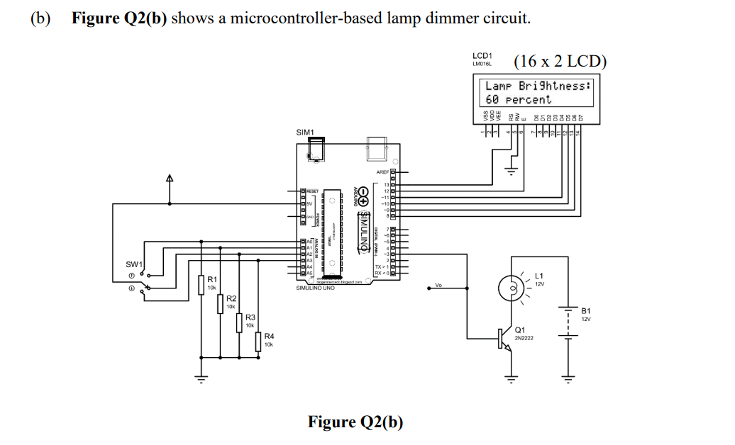 (b) Figure Q2(b) shows a microcontroller-based lamp | Chegg.com