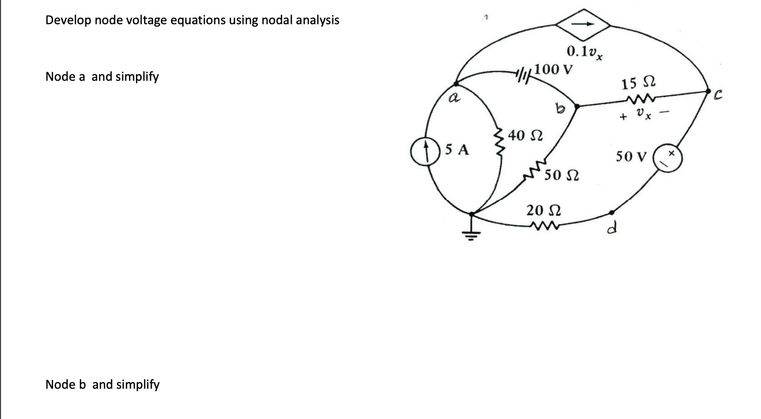 Solved Node a and simplify? Node b and simplify? Node c and | Chegg.com