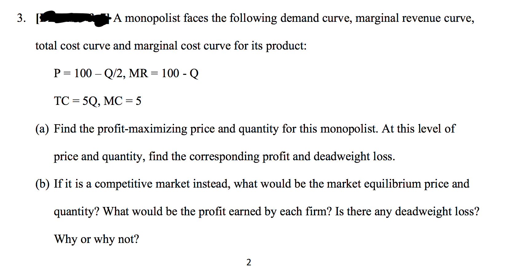 Solved [ A monopolist faces the following demand curve, | Chegg.com