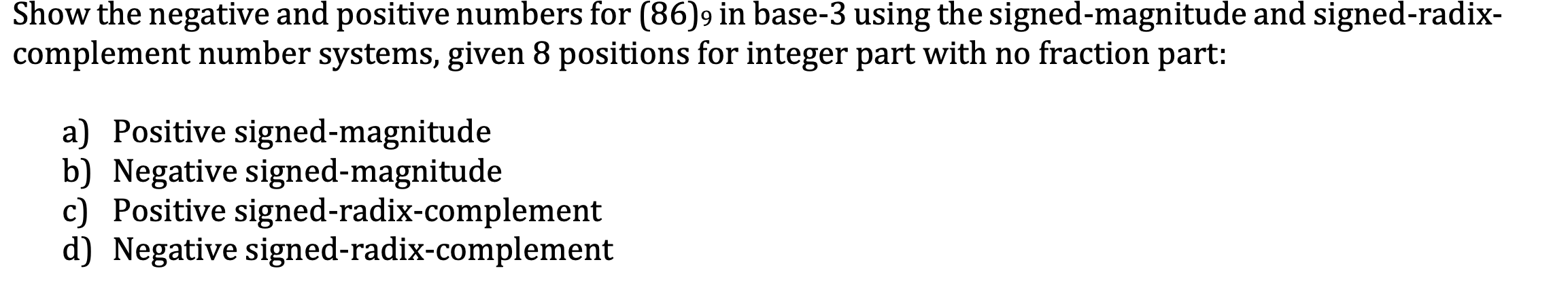 Solved Show the negative and positive numbers for (86), in | Chegg.com