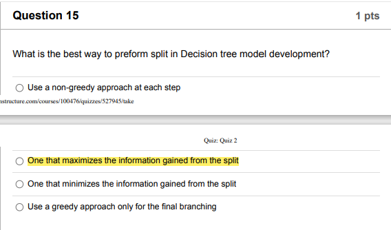 Solved One that maximizes the information gained from the | Chegg.com
