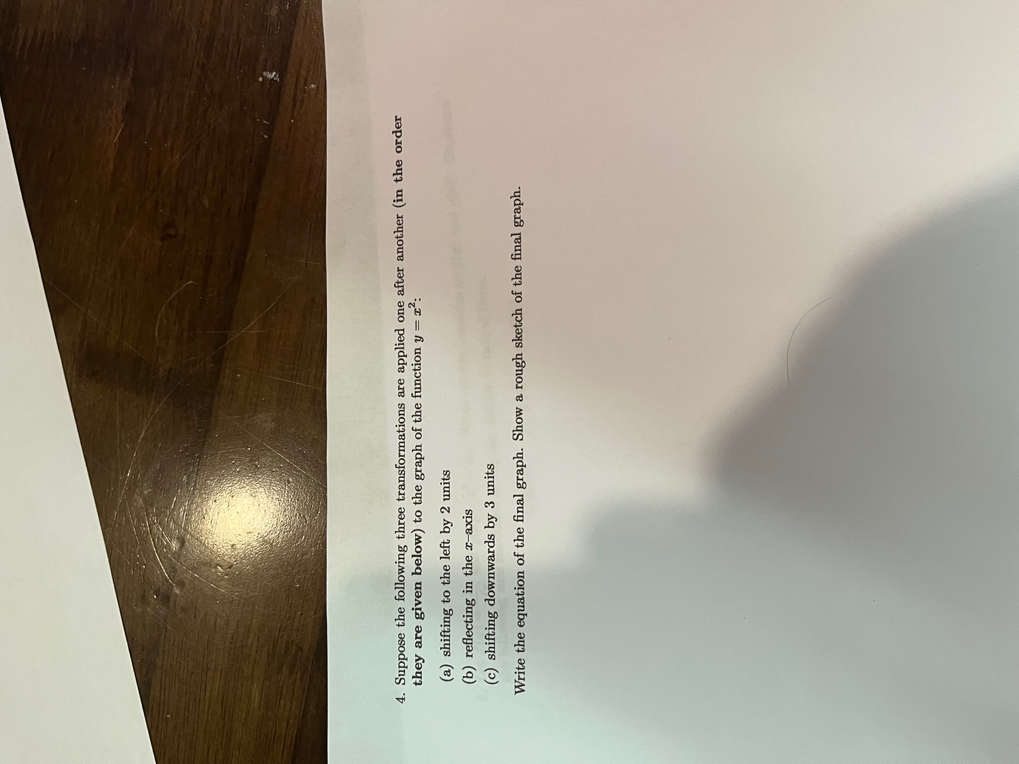 Solved 4. Suppose the following three transformations are | Chegg.com